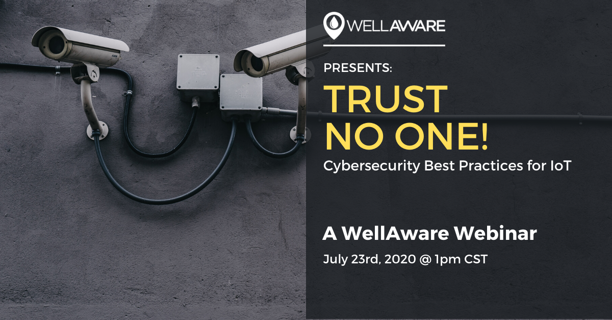 Cybersecurity Industrial Internet of Things Webinar | WellAware